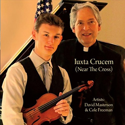 Amazon MusicでDavid Masterson & Cole FreemanのIuxta Crucemを再生する