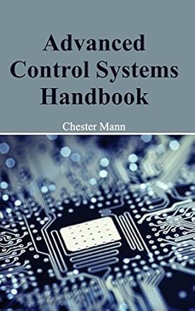 Buy Advanced Control Systems Handbook Book Online at Low Prices in ...