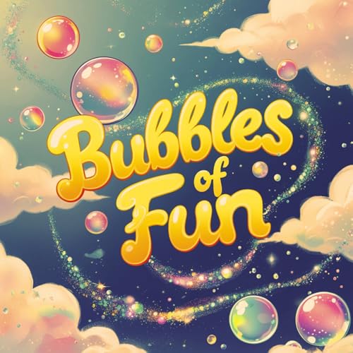 Écouter Bubbles of Fun de Sir Wobbly Socks sur Amazon Music
