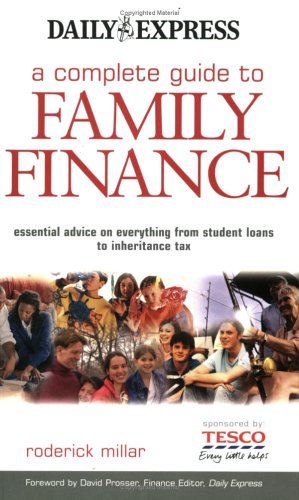 A Complete Guide to Family Finance: Essential Advice on Everything from ...