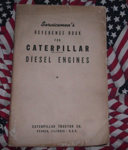 1941 Caterpillar Diesel Engine Reference Book Manual: caterpillar ...