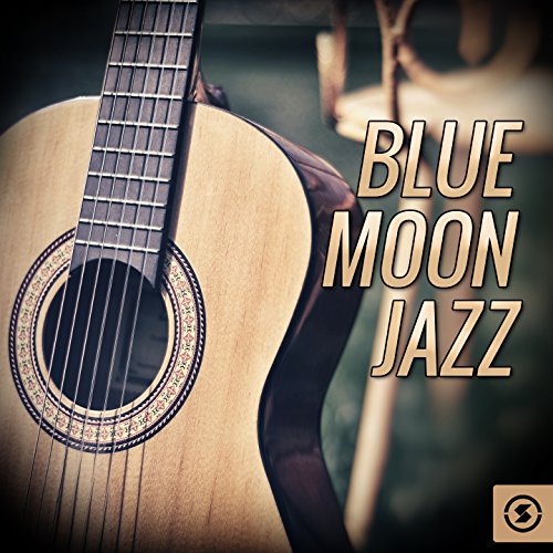 Blue Moon Jazz by VARIOUS ARTISTS on Amazon Music - Amazon.co.uk
