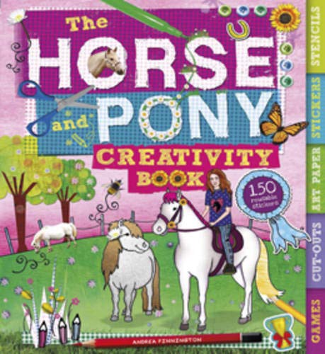 The Horse and Pony Creativity Book: Pinnington, Andrea: 9781780970394 ...