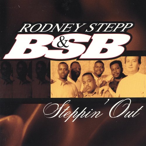 Steppin' Out von Rodney Stepp & Bsb bei Amazon Music - Amazon.de