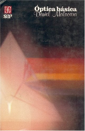 Óptica básica : Malacara H., Daniel: Amazon.com.mx: Libros