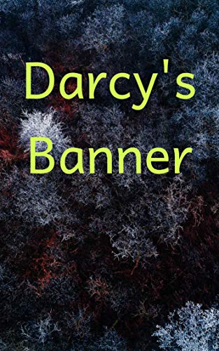 Darcy's Banner (Norwegian Edition) eBook: Ackerman, Diana: Amazon.de ...