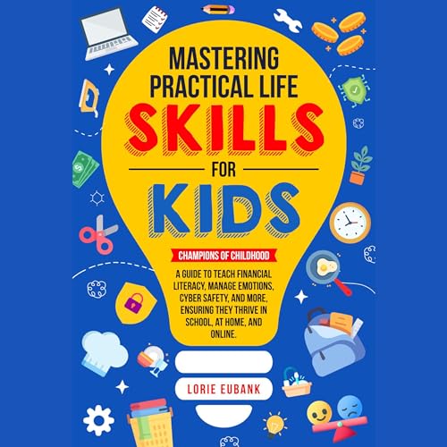 Amazon.com: Mastering Practical Life Skills for Kids: Champions of ...