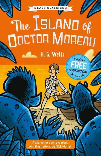 Sci-Fi Classics: The Island of Doctor Moreau (Easy Classics): 7 (The ...