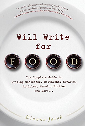 Amazon.com: Will Write for Food: The Complete Guide to Writing ...