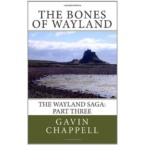 Amazon.com: The Bones of Wayland (The Wayland Saga Book 3) eBook ...