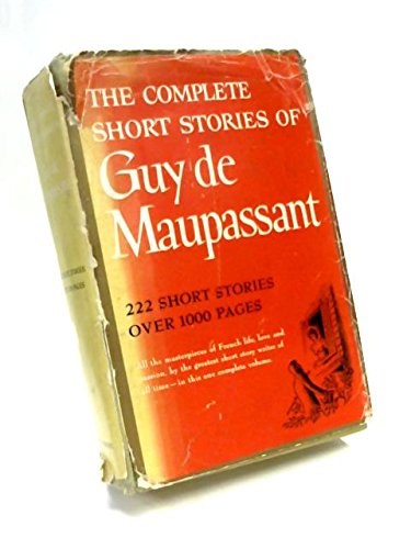 The complete short stories of De Maupassant: Maupassant, Guy de: Amazon ...