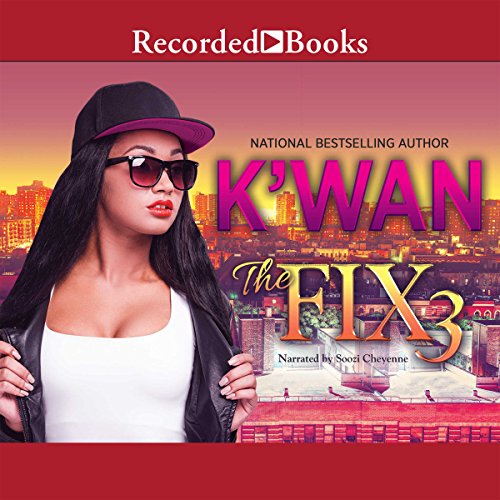 Amazon.com: The Fix 2 (Audible Audio Edition): K'wan, Soozi Cheyenne ...