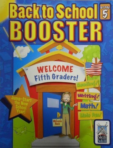 Back to School Booster, Grade 5: Unknown: 9781594413353: Amazon.com: Books