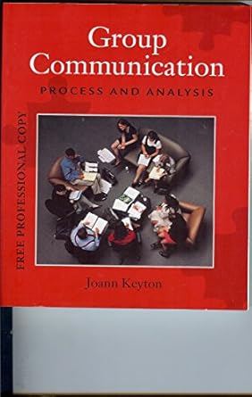 Amazon.com: Group Communication: Process and Analysis: 9781559347723 ...