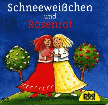 Schneeweißchen und Rosenrot. Ein Märchen der Gebrüder Grimm (pixi 829 ...