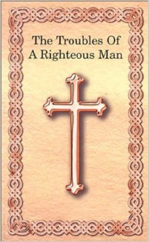 The Troubles of a Righteous Man - Kindle edition by Willis, Carl ...