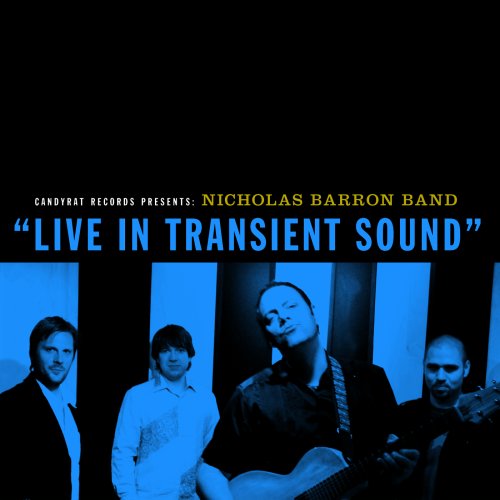 Nicholas Barron Band - Live in Transient Sound - Amazon.com Music
