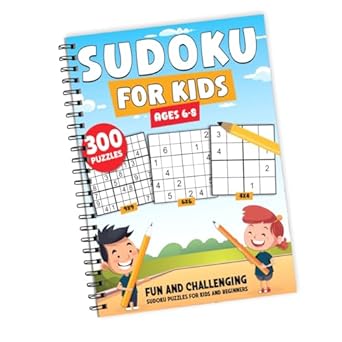 Sudoku For Kids Ages 6-8: 300 Fun and Challenging Sudoku Puzzles Book ...