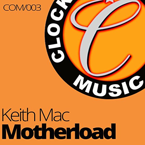 Motherload by Keith Mac on Amazon Music - Amazon.co.uk