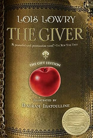 Amazon.com: The Giver (illustrated; gift edition) (Giver Quartet): 9780547424774: Lowry, Lois ...
