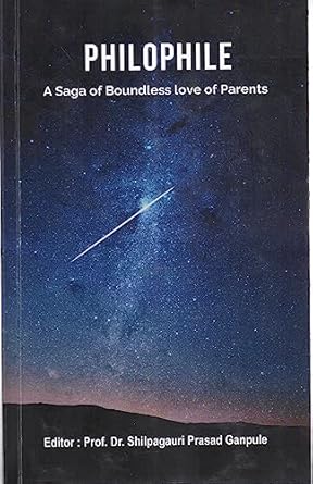 Philophile [Perfect Paperback] Dr. Shilpagauri Prasad Ganpule : Dr. Shilpagauri Prasad Ganpule ...