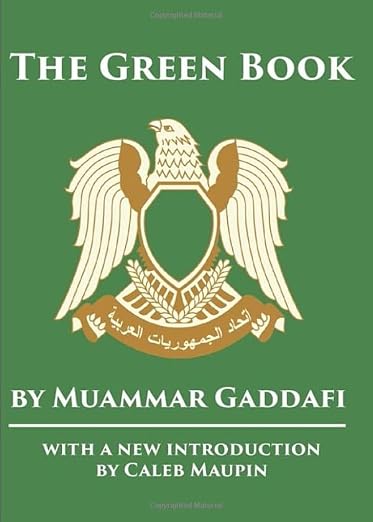 The Green Book: With new introduction by Caleb Maupin: Gaddafi, Muammar ...