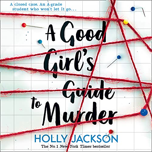 A Good Girl's Guide to Murder by Holly Jackson | Audiobook | Audible.com