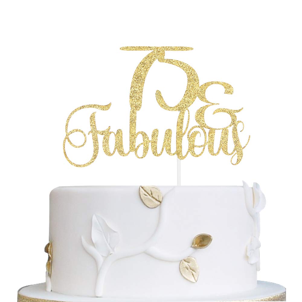 Buy Gold Glitter 75 & Fabulous Cake Topper - 75th Birthday Cake Topper ...