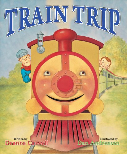 Train Trip: Caswell, Deanna, Andreasen, Dan: 9781423118374: Amazon.com ...