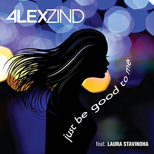 Just Be Good To Me by Alex Zind [feat. Laura Stavinoha] on Amazon Music ...