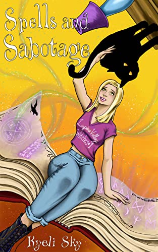 Spells and Sabotage: A Cozy Paranormal Mystery (Lupine Valley Witches ...