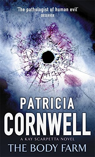 Body Farm: Cornwell, Patricia: 9780316906500: Amazon.com: Books
