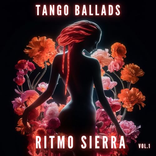 Amazon.co.jp: Tango Ballads Vol. 1 : Ritmo Sierra: デジタルミュージック