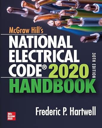 McGraw-Hill's National Electrical Code 2020 Handbook, 30th Edition ...