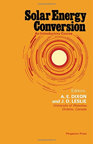 Solar energy conversion: An introductory course : selected lectures ...