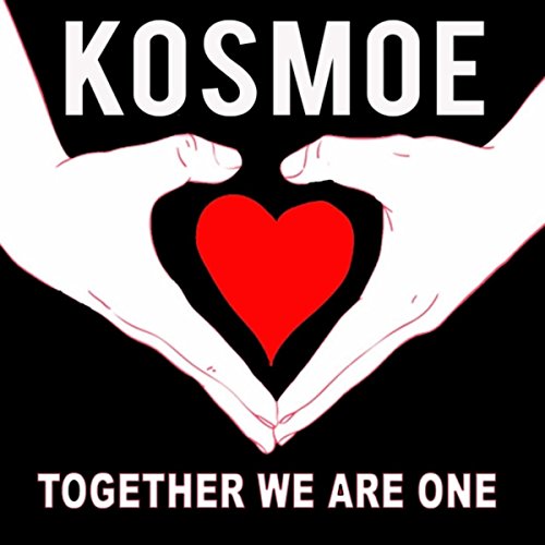 Amazon.com: Together We Are One : Kosmoe: Digital Music