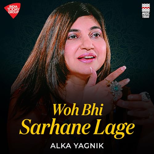 Amazon.co.jp: Woh Bhi Sarhane Lage : アルカ・ヤグニック: デジタルミュージック