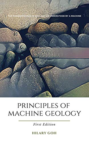 Principles of Machine Geology: Machine learning generated literature ...