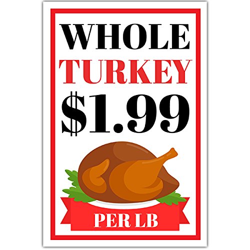 Amazon.com: Whole Turkey Grocery Sign Business Window Retail Poster ...