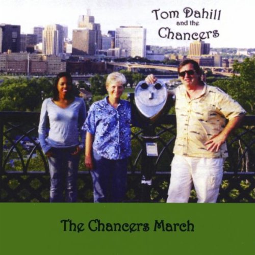 Play The Chancer's March by Tom Dahill and the Chancers on Amazon Music