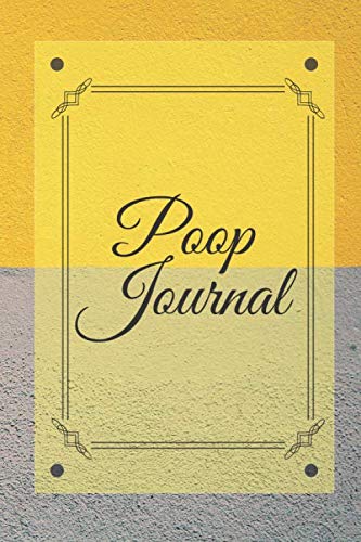 Poop Journal: Personal Bowel Movement Journal, Log Book, Notebook ...