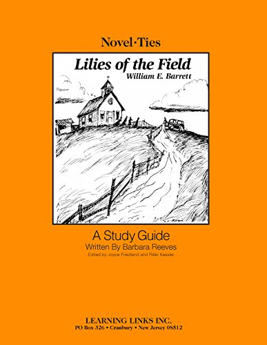 Buy Lilies of the Field: Novel-Ties Study Guides Book Online at Low ...