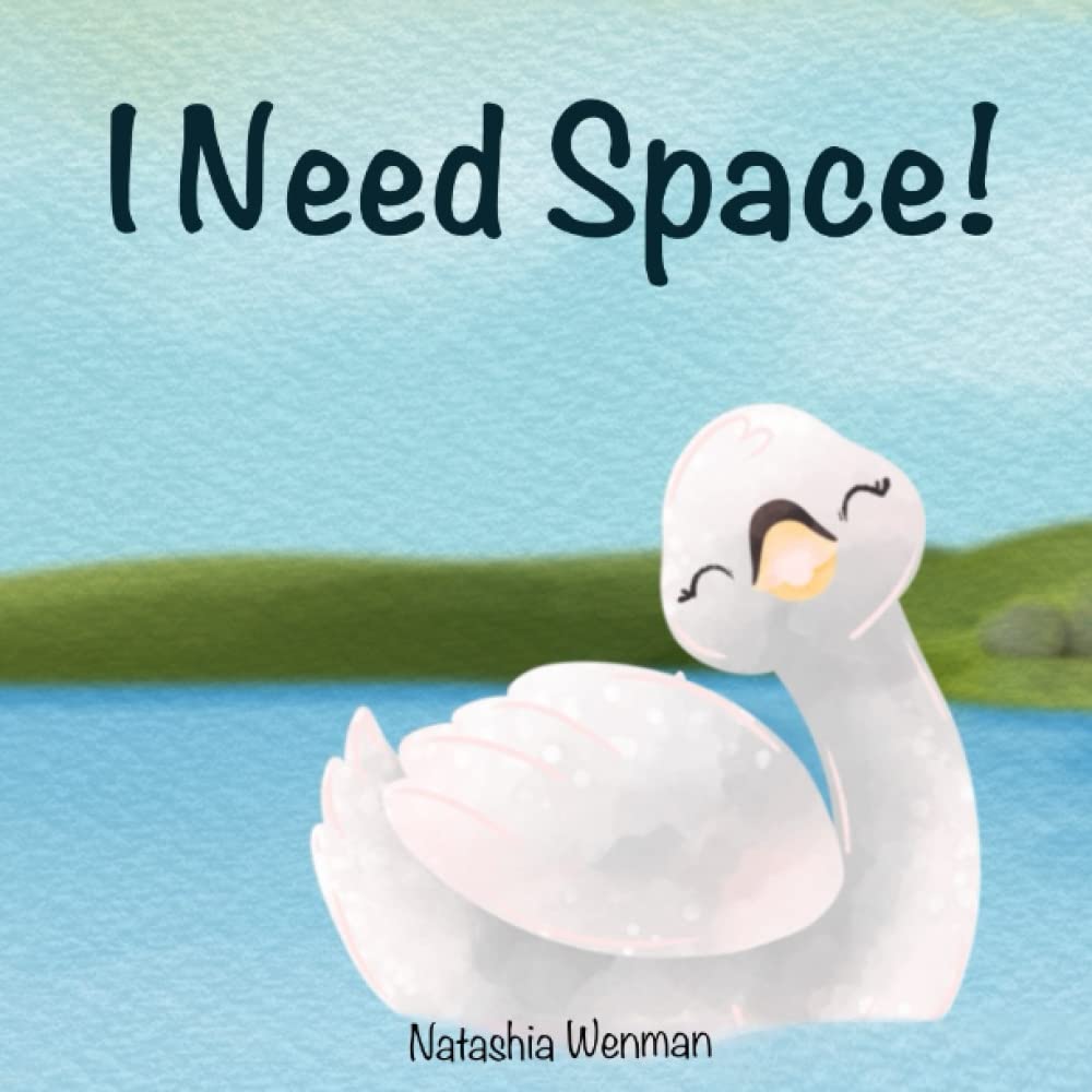 I Need Space, children’s book, a story about personal space aimed at ...