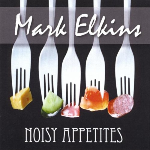 Noisy Appetites by Mark Elkins on Amazon Music - Amazon.co.uk