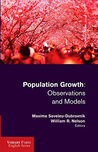 Population Growth: Observations and Models (English Series): Seveleu ...