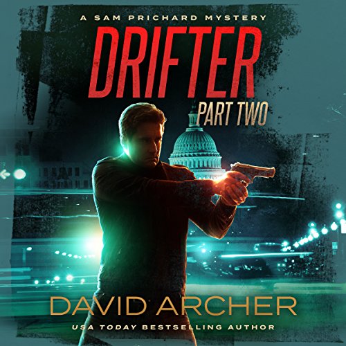 Amazon.com: Drifter, Part Two: A Sam Prichard Mystery Thriller (Audible ...