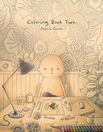 Felicia Chiao: Coloring Book Two: Chiao, Felicia: 9781952251429: Amazon ...