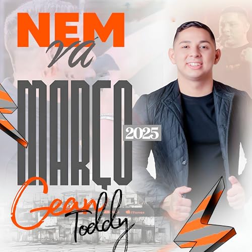 Écouter Nem Vá, Março 2025 de Gean Toddy sur Amazon Music