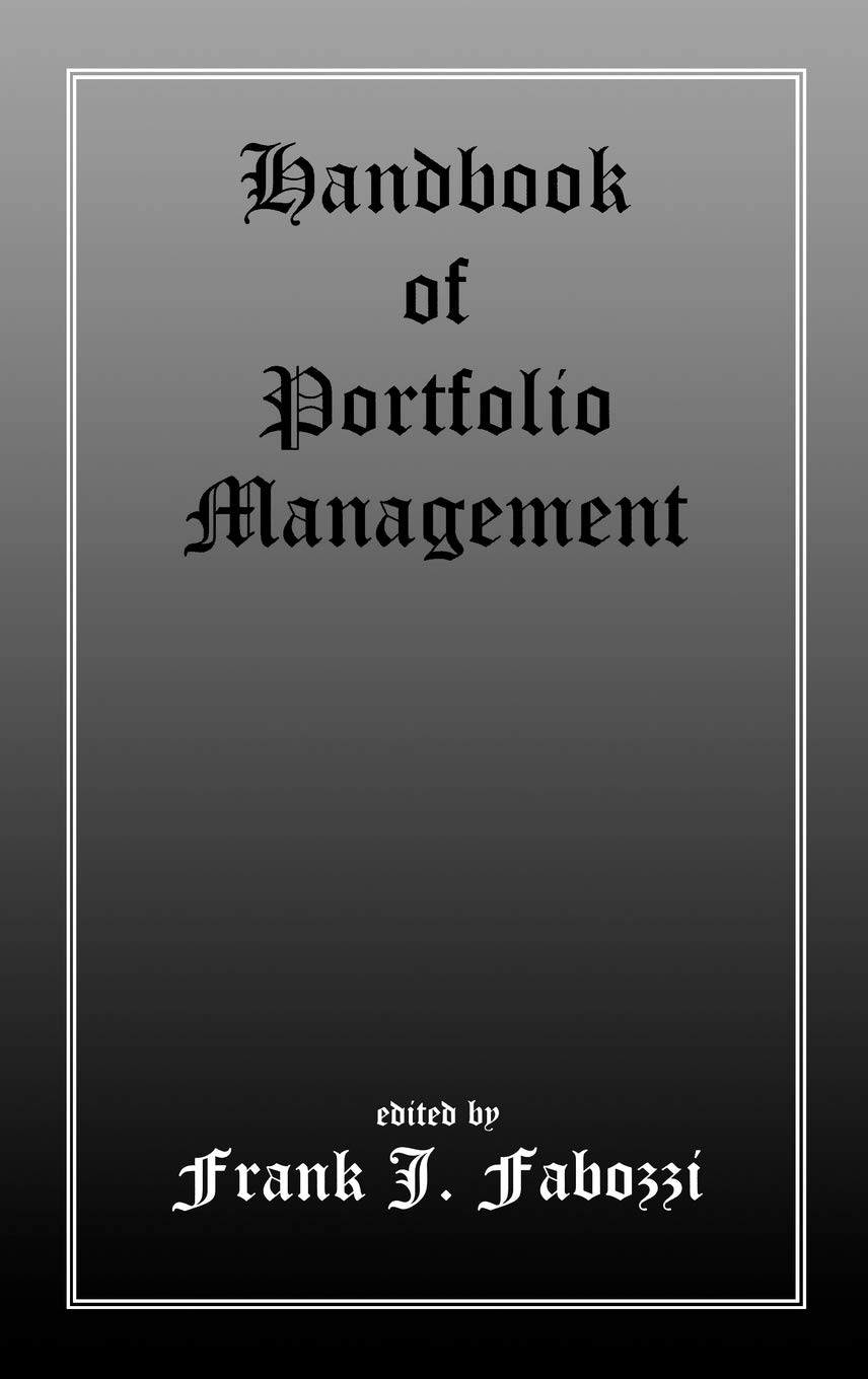 Amazon.com: Handbook of Portfolio Management: 9781883249410: Fabozzi ...