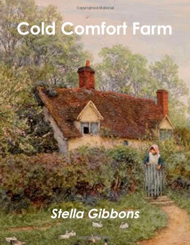 Cold Comfort Farm: Gibbons, Stella: 9781481978781: Amazon.com: Books